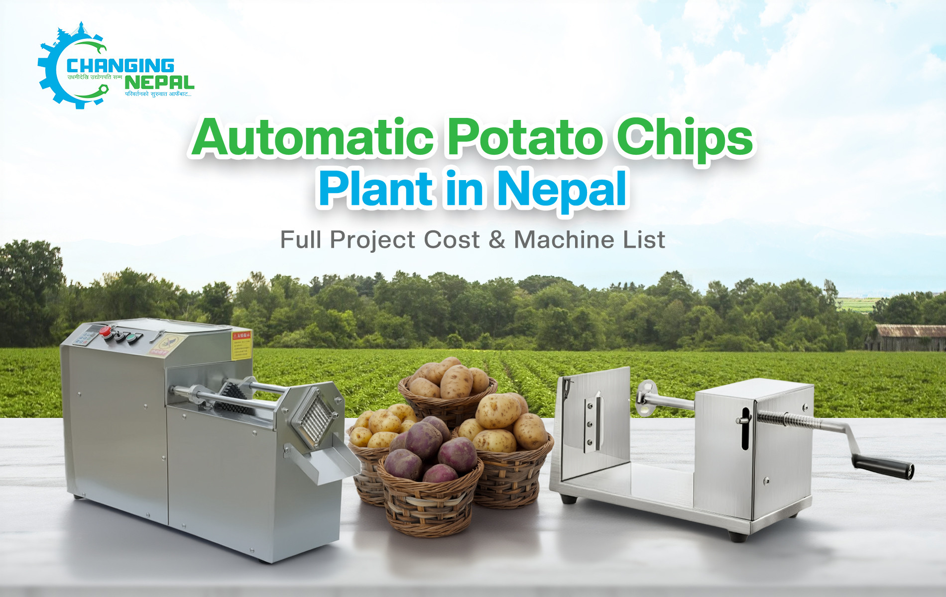 Automatic Potato Chips Plant in Nepal: Full Project Cost & Machine List
